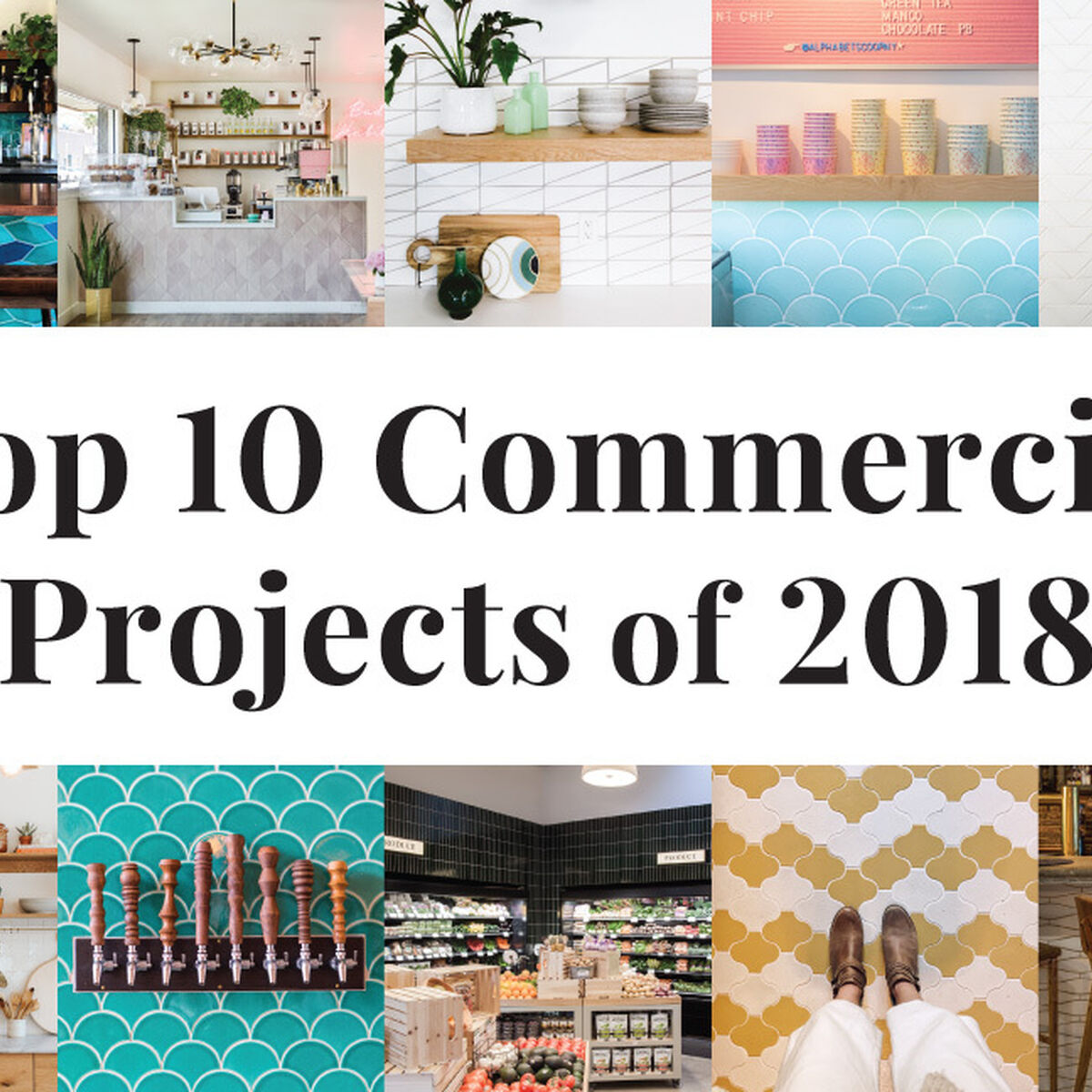 Top 10 Commercial Projects of 2018 | Fireclay Tile